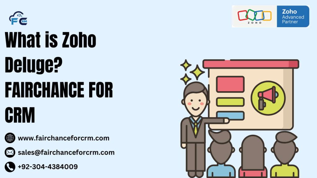 What is Zoho Deluge? FAIRCHANCE FOR CRM - FAIRCHANCE FOR CRM