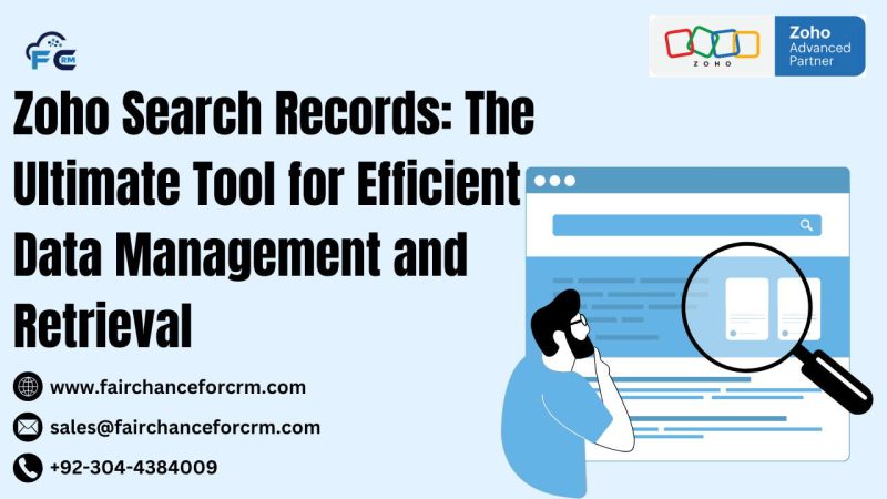 Zoho Search Records : Tool for Efficient Data Management