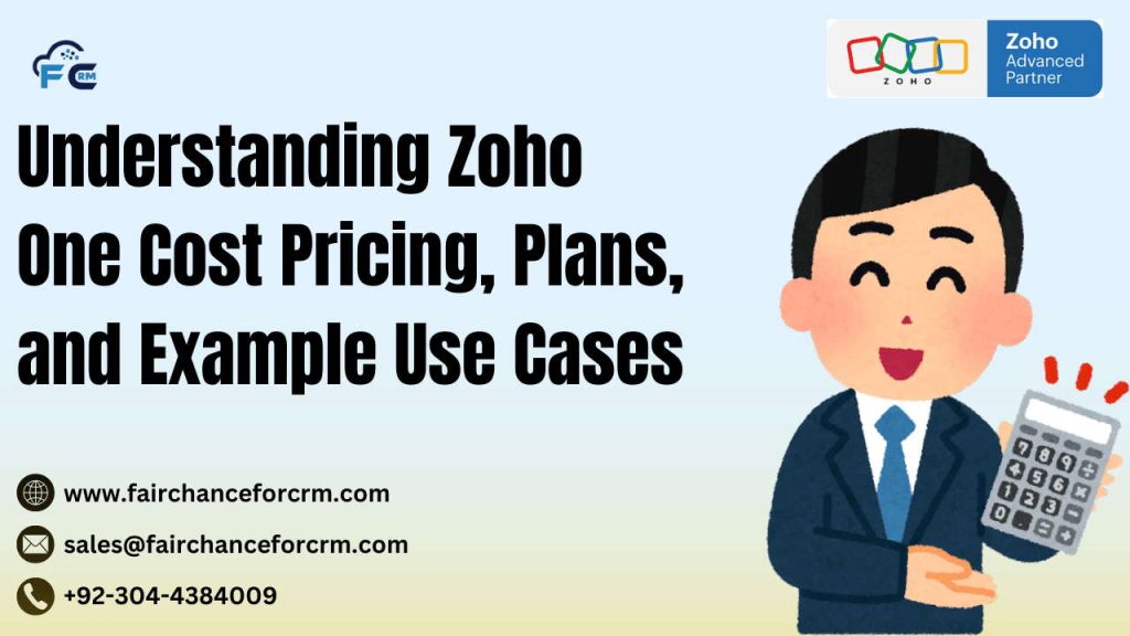 Understanding Zoho One Cost Pricing, Plans, and Example