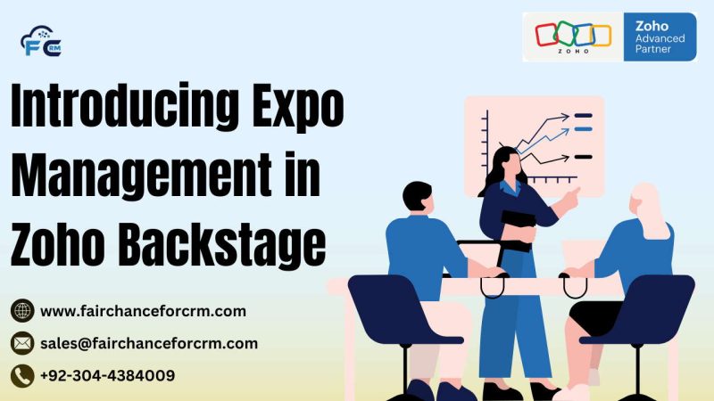 Introducing Expo Management in Zoho Backstage - FAIRCHANCE FOR CRM - FAIRCHANCE FOR CRM
