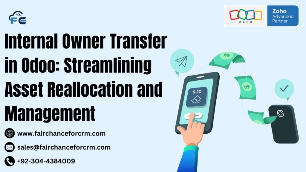 Internal Owner Transfer in Odoo: Streamlining Asset
