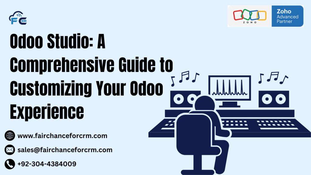 Odoo Studio: A Comprehensive Guide to Customizing Your Odoo