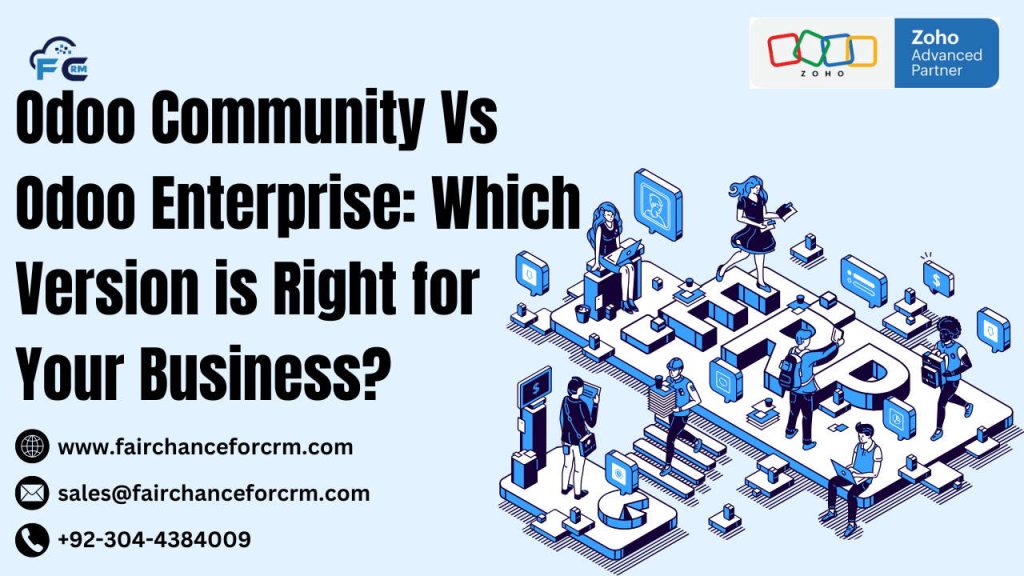 Odoo Community Vs Odoo Enterprise: Which is best in Business